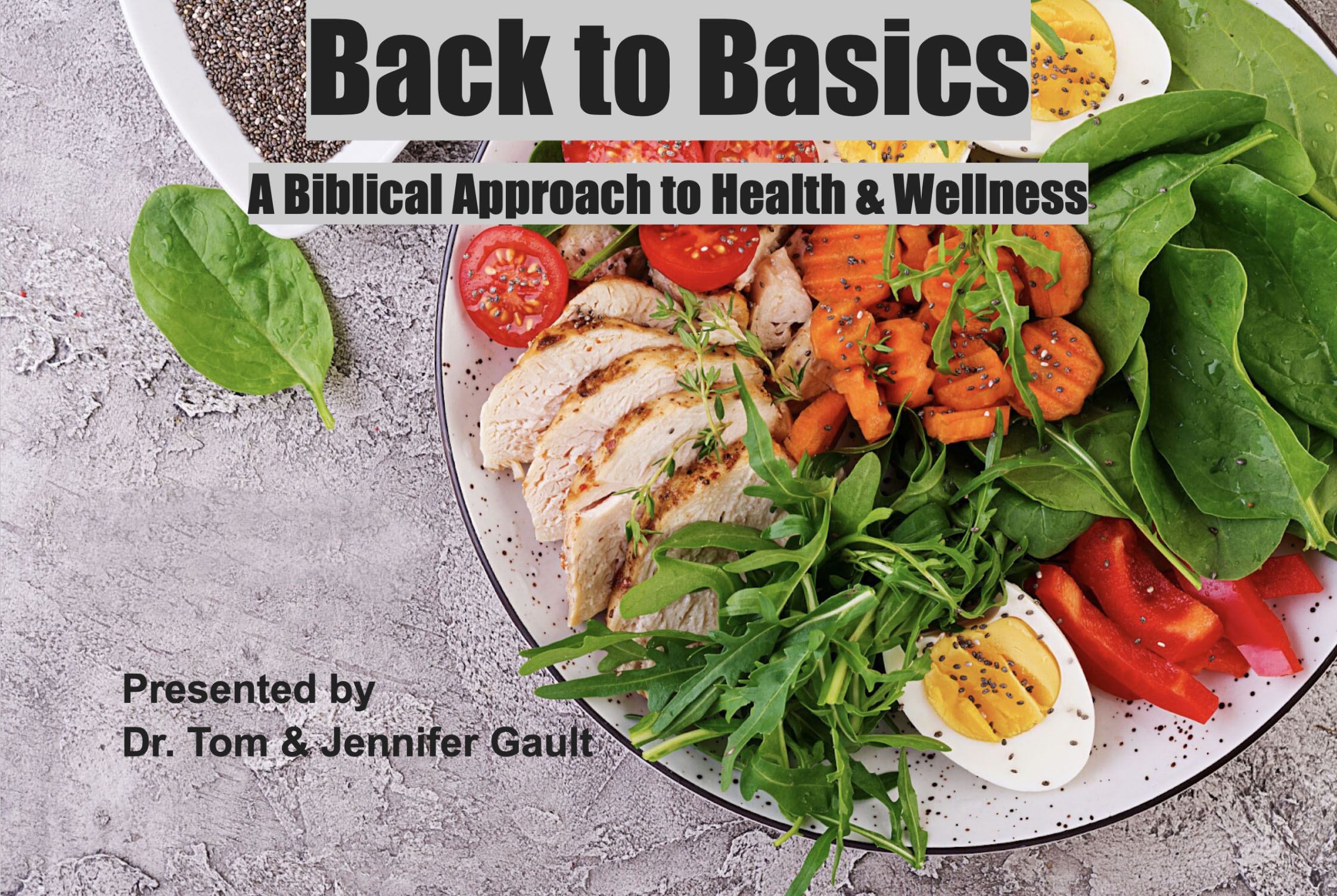 Back to Basics Teaching - 2025 Sessions - Second Chance Church